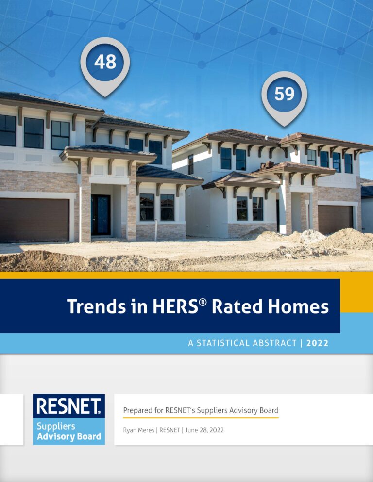 RESNET Releases 2022 Statistical Abstract “Trends in HERS® Rated Homes ...